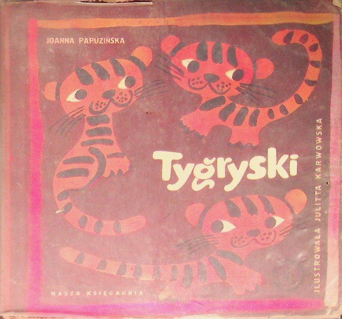 Tygryski - Papuzińska Joanna | Książka w Empik