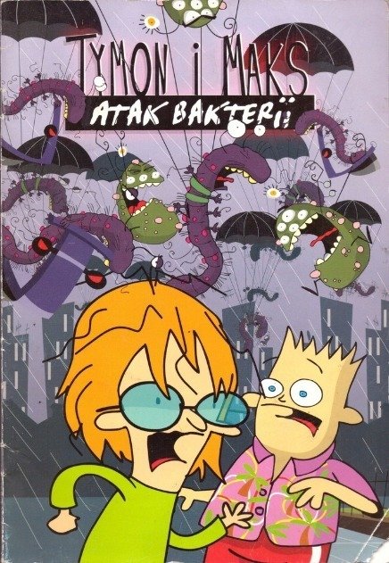 Tymon i Maks Atak bakterii - W opisie | Książka w Empik