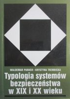 Typologia systemów bezpieczeństwa w XIX i XX wieku - W opisie | Książka ...