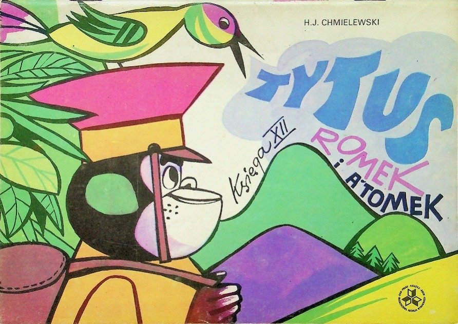 Tytus, Romek i A'Tomek. Księga 10 - Chmielewski Henryk Jerzy | Książka ...