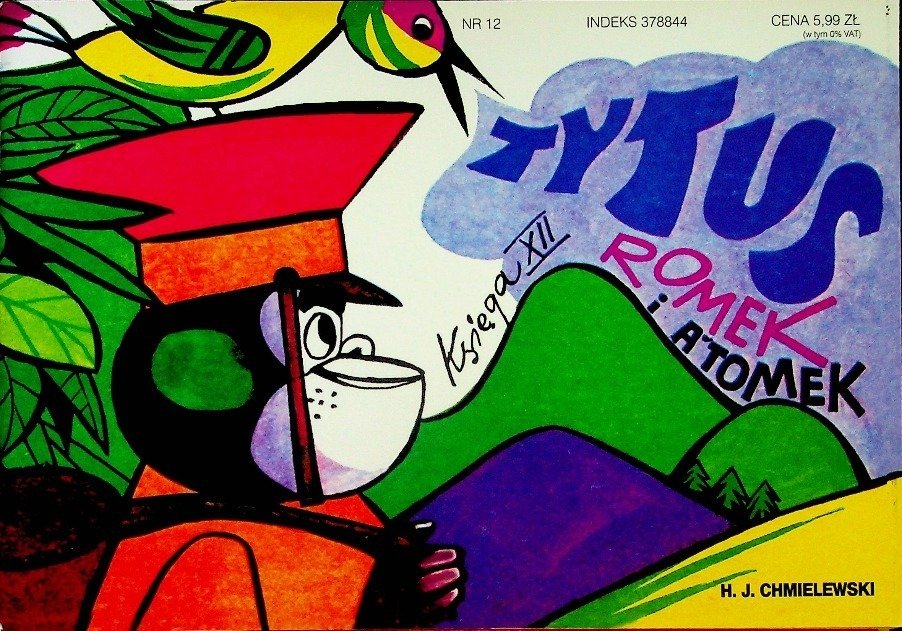 Tytus, Romek i A'Tomek. Księga 12 - Chmielewski Henryk Jerzy | Książka ...