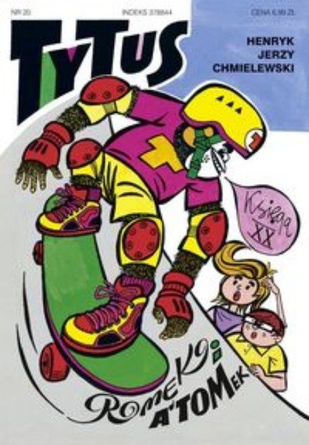 Tytus, Romek i A'Tomek. Księga 20 - Chmielewski Henryk Jerzy | Książka ...