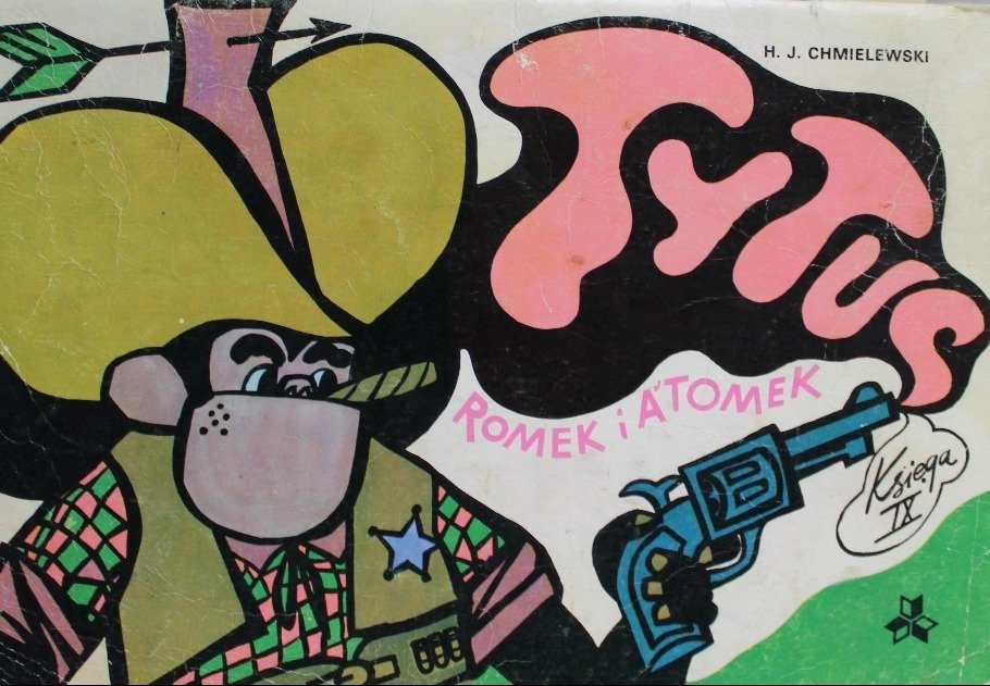 Tytus, Romek i A'Tomek. Księga 9 - Chmielewski Henryk Jerzy | Książka w ...