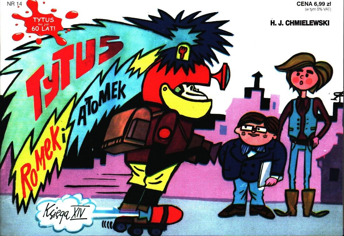 Tytus Romek i Atomek - autor Henryk Jerzy Chmielewski - Chmielewski ...
