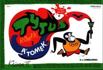 Tytus Romek i Atomek - autor Henryk Jerzy Chmielewski - Chmielewski ...