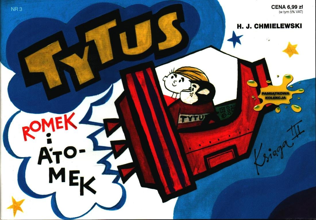 Tytus Romek i Atomek Pamiątkowa Kolekcja - autor Henryk Jerzy ...