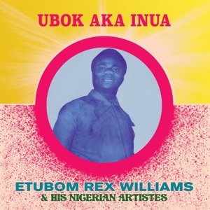Ubok Aka Inua, płyta winylowa - Williams Etubom Rex | Muzyka Sklep ...