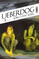 Ueberdog - Albig Jorg-Uwe | Książka w Empik