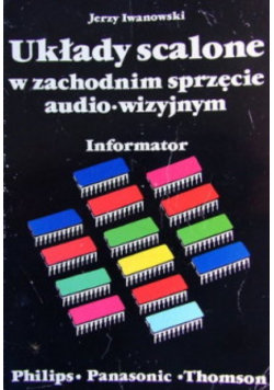 Układy scalone w zachodnim sprzęcie - Iwanowski Jerzy | Książka w Empik