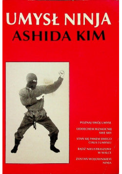 Umysł Ninja - Ashida Kim | Książka w Empik