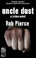 Uncle Dust - Pierce Rob | Książka w Empik