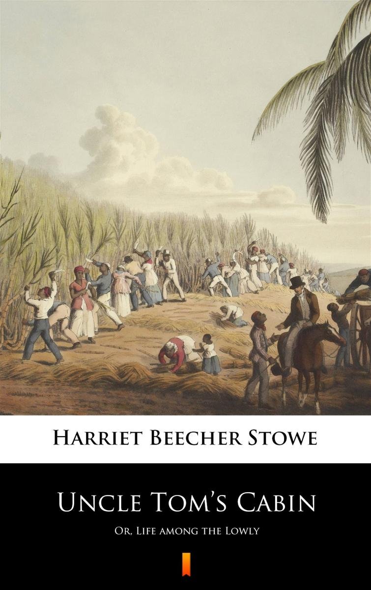 Uncle Tom’s Cabin - ebook mobi - Stowe Harriete Beecher | Ebook Sklep ...
