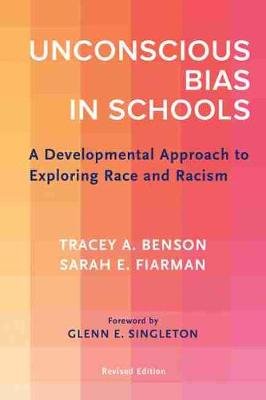 Unconscious Bias in Schools: A Developmental Approach to Exploring Race ...