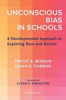 Unconscious Bias in Schools: A Developmental Approach to Exploring Race ...