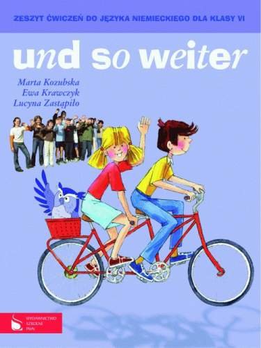 Und So Weiter 3. Zeszyt ćwiczeń do języka niemieckiego dla klasy 6 ...