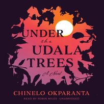 Under the Udala Trees - audiobook - Okparanta Chinelo | Audiobook Sklep ...