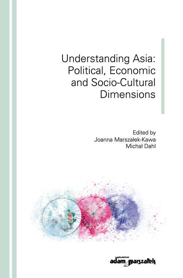 Understanding Asia: Political, Economic and Socio-Cultural Dimensions ...