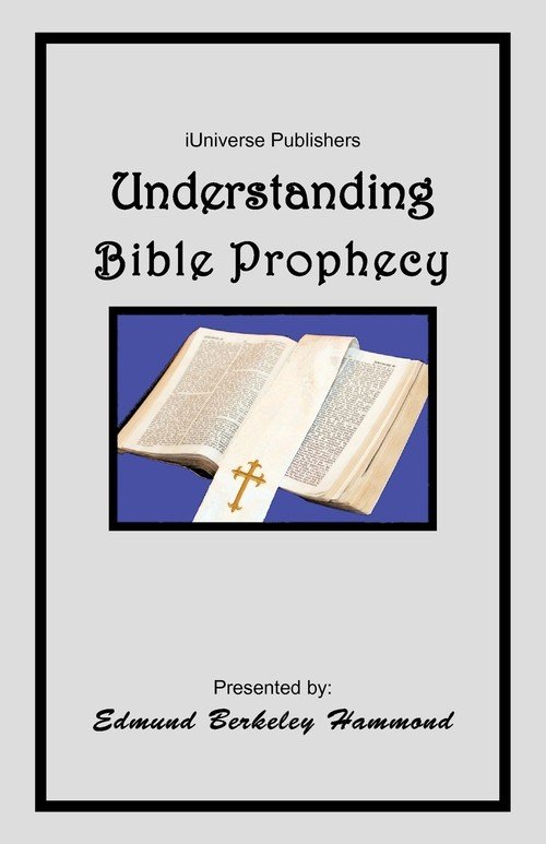 Understanding Bible Prophecy - Edmund Berkeley Hammond | Książka w Empik