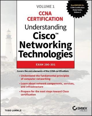 Understanding Cisco Networking Technologies, Volume 1: Exam 200-301 - Lammle Todd | Książka w Empik