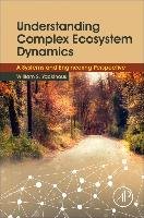 Understanding Complex Ecosystem Dynamics - Yackinous William S. | Książka w Empik