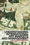 Understanding International Art Markets and Management - Taylor&Francis Ltd. | Książka w Empik