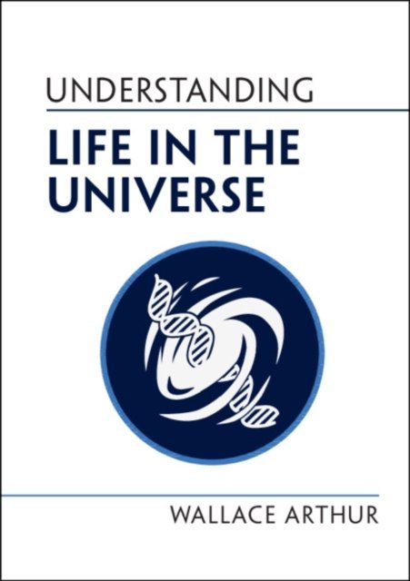 Understanding Life in the Universe [DRM] - ebook EPUB - Wallace Arthur | Ebook Sklep EMPIK.COM