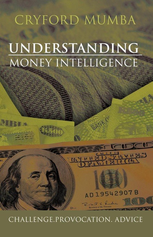 Understanding Money Intelligence - Mumba Cryford | Książka w Empik