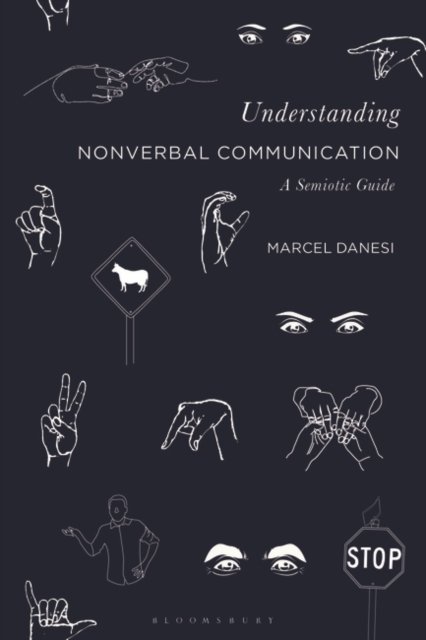 Understanding Nonverbal Communication. A Semiotic Guide - Opracowanie ...