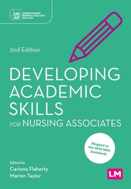 Understanding Nursing Associate Practice, Developing Academic Skills ...