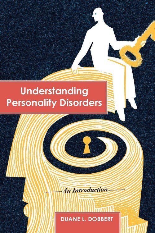 Understanding Personality Disopb - Dobbert Duane L. | Książka w Empik