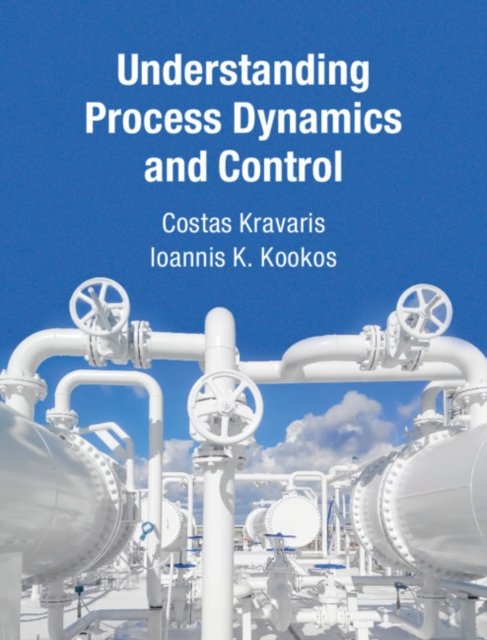 Understanding Process Dynamics and Control - Costas Kravaris | Książka w Empik