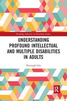 Understanding Profound Intellectual and Multiple Disabilities in Adults ...