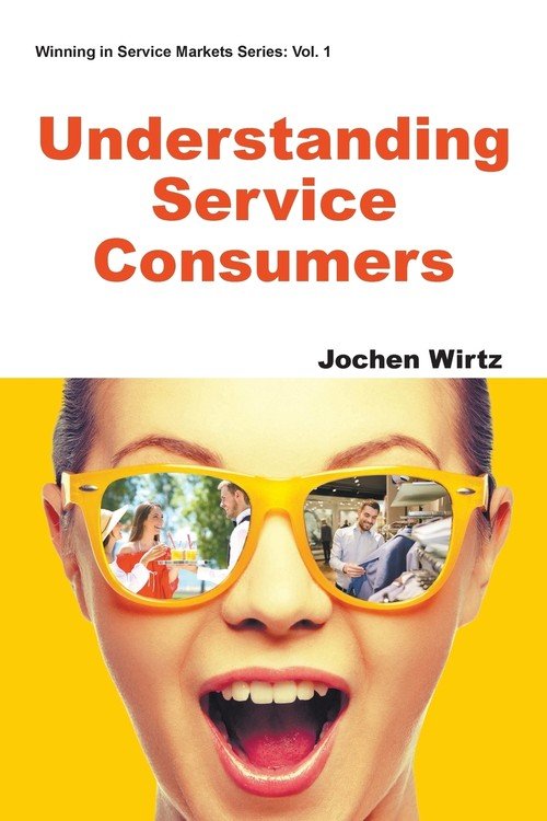 Understanding Service Consumers - Wirtz Jochen | Książka w Empik