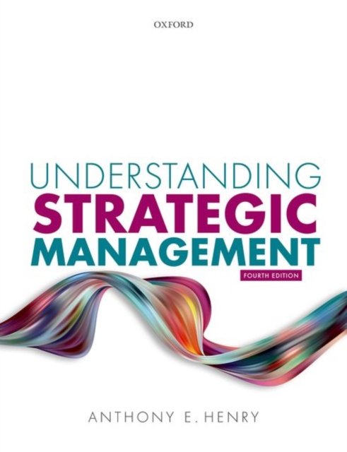 Understanding Strategic Management - Anthony E. Henry | Książka w Empik