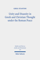 Unity and Disunity in Greek and Christian Thought under the Roman Peace ...