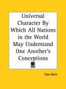 Universal Character By Which All Nations in the World May Understand ...