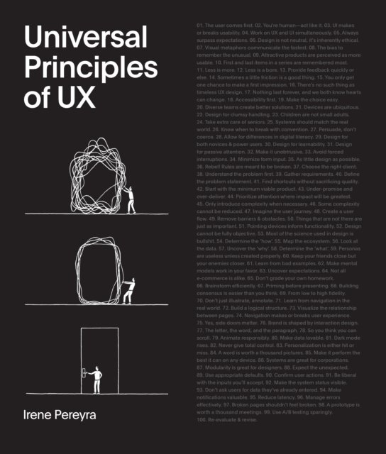 Universal Principles of UX: 100 Timeless Strategies to Create Positive ...