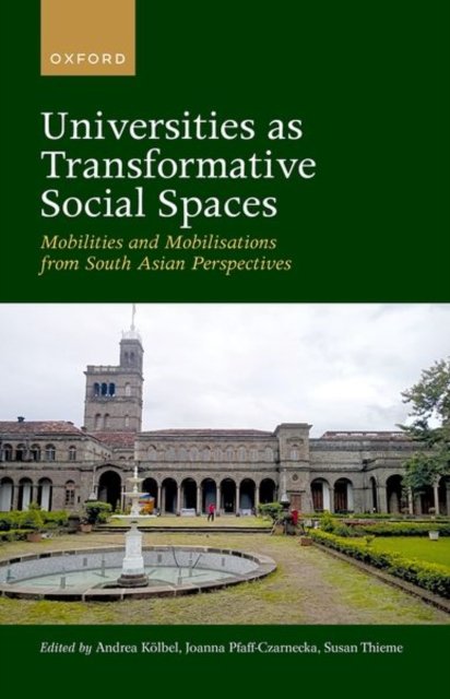 Universities as Transformative Social Spaces: Mobilities and ...
