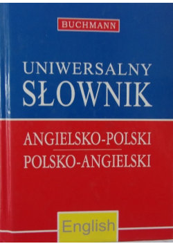 Uniwersalny słownik angielsko polski polsko angielski - Opracowanie zbiorowe | Książka w Empik