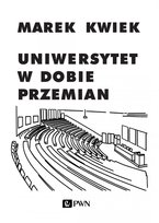 Uniwersytet w dobie przemian - ebook epub - Kwiek Marek | Ebook Sklep ...