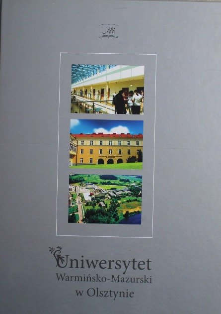 Uniwersytet Warmińsko - Mazurski w Olsztynie - Opracowanie zbiorowe | Książka w Empik