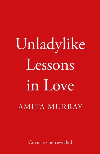 Unladylike Lessons in Love - Murray Amita | Książka w Empik