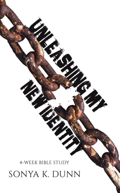 Unleashing My New Identity - Sonya K. Dunn | Książka w Empik