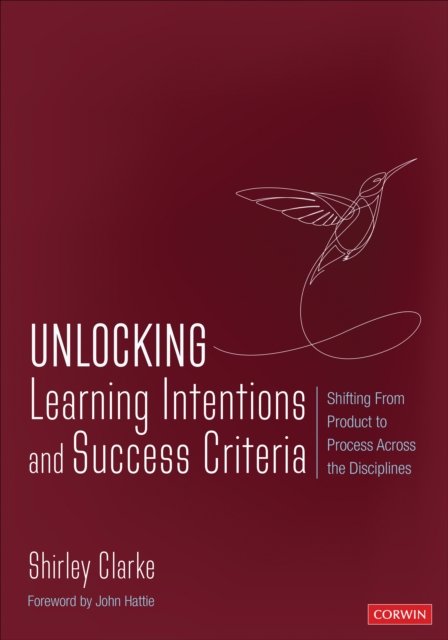 Unlocking Learning Intentions and Success Criteria: Shifting From ...