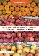 Unlocking Mathematics Teaching - Taylor&Francis Ltd. | Książka w Empik