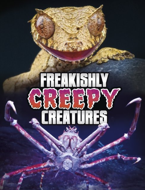 Unreal but Real Animals, Freakishly Creepy Creatures - Megan Cooley ...