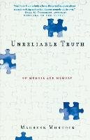 Unreliable Truth: On Memoir and Memory - Murdock Maureen | Książka w Empik