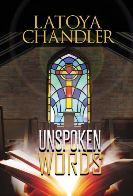 Unspoken Words - Latoya Chandler | Książka w Empik