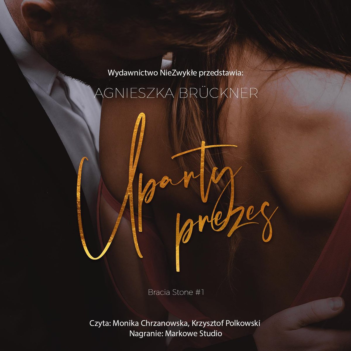 Uparty prezes. Bracia Stone. Tom 1 - audiobook - Bruckner Agnieszka | Audiobook Sklep EMPIK.COM