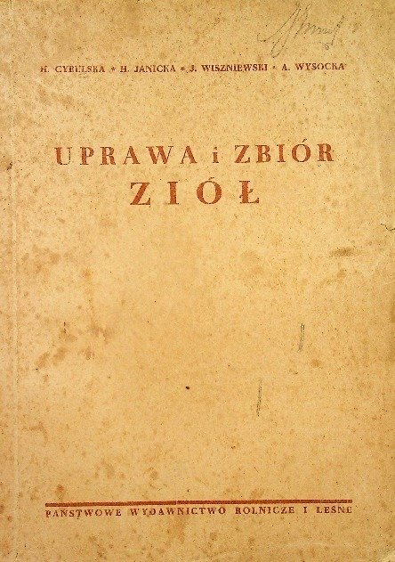 Uprawa i zbiór ziół 1950 r. - Opracowanie zbiorowe | Książka w Empik